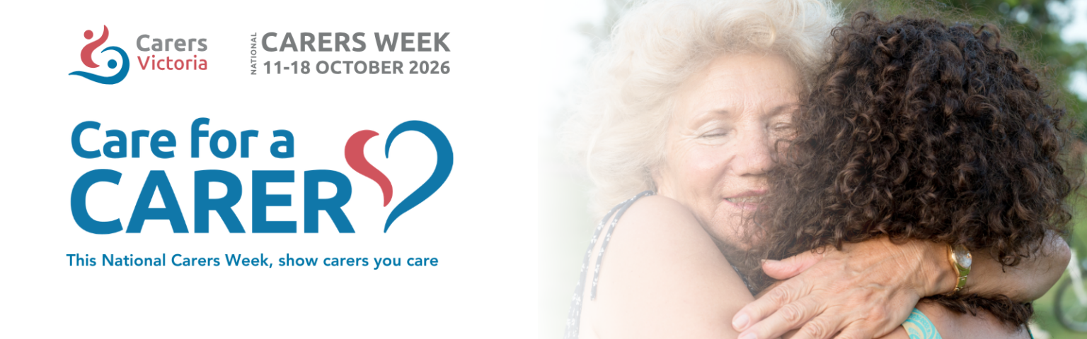 National Carers Week 2026 - Carers Victoria