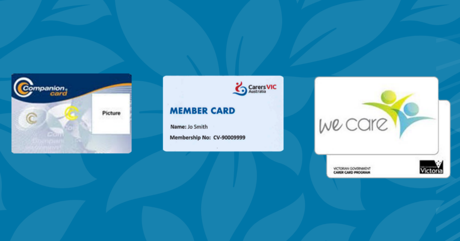 Confused about the different carer cards? - Carers Victoria
